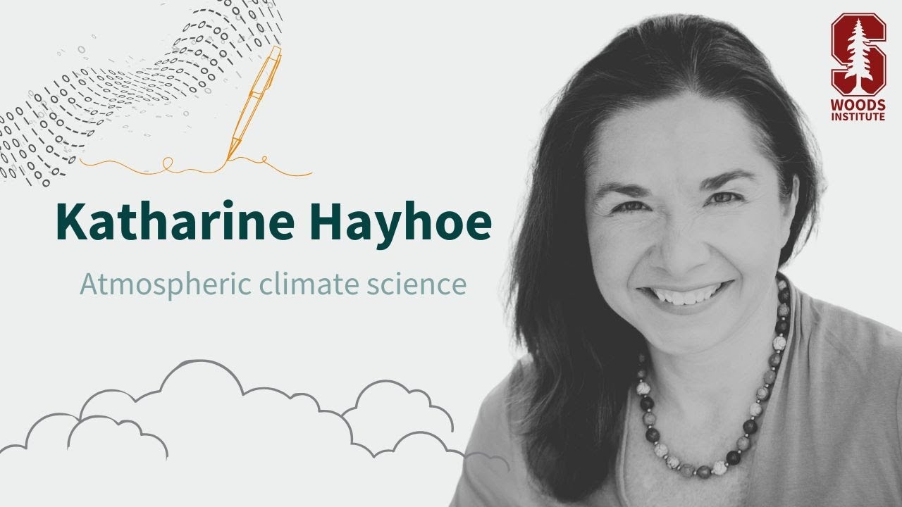 A conversation with Katharine Hayhoe on climate science - YouTube