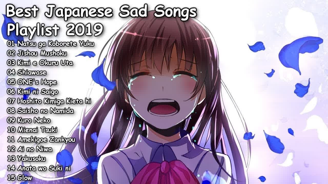 【1 Hour】 Best Japanese Sad Song Of All Time 2019 - Make You Feel Sad ...