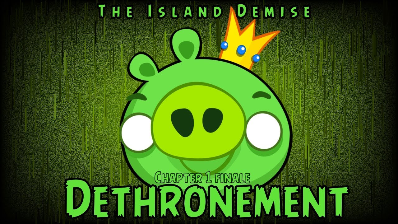 [ OLD ] The Island's Demise - CHAPTER 1 FINALE - DETHRONEMENT - YouTube