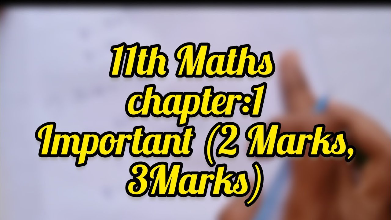 11th Maths/Chapter:1/Important(2marks,3marks) - YouTube