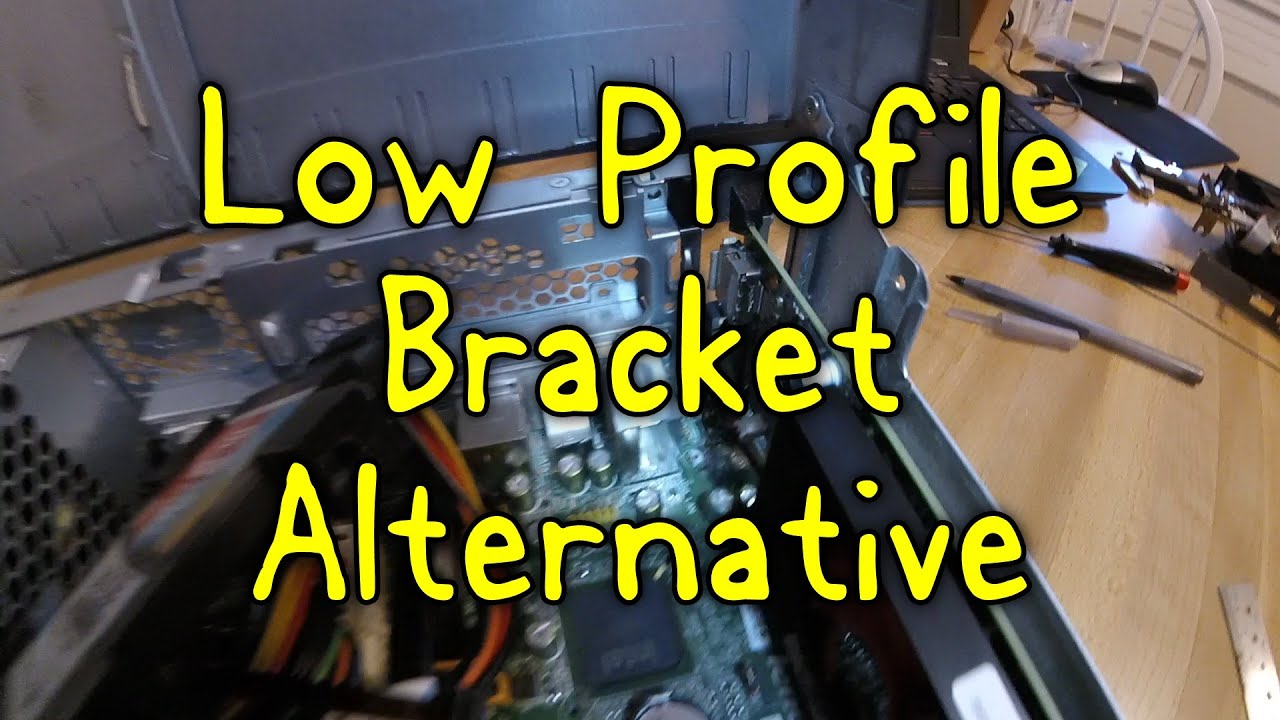 Low Profile Bracket Alternative - YouTube