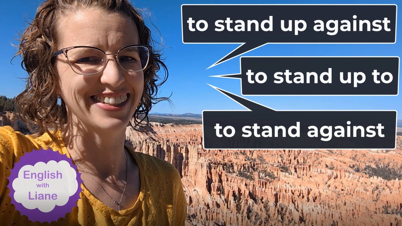 Phrasal Verbs To Stand Up Against To Stand Up To And To Stand phrasal-verbs-to-stand-up-against-to-stand-up-to-and-to-stand