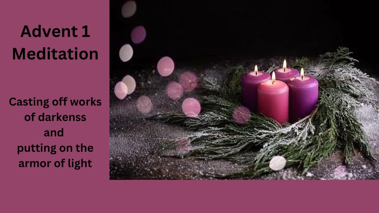 Advent 1 Meditation - YouTube
