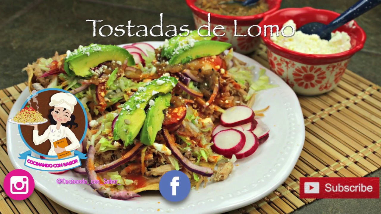 TOSTADAS DE LOMO - YouTube