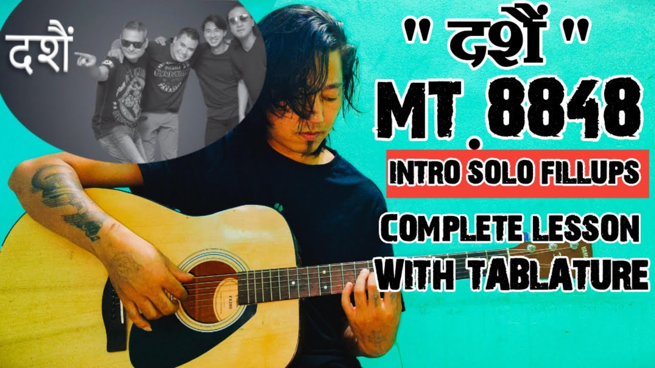 Dashain - Mt.8848 | Guitar Lesson | Intro Fillups Solo Chords | Complete Lesson With Tablature ...