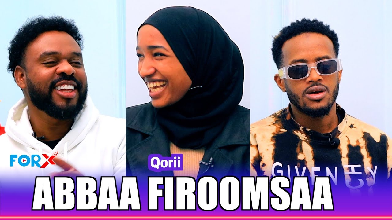 ABBAA FIROOMSAA #qorii - YouTube