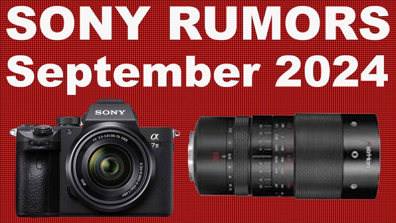 First Sony A7V Rumors and a new Sony 400mm will come 2025 - YouTube