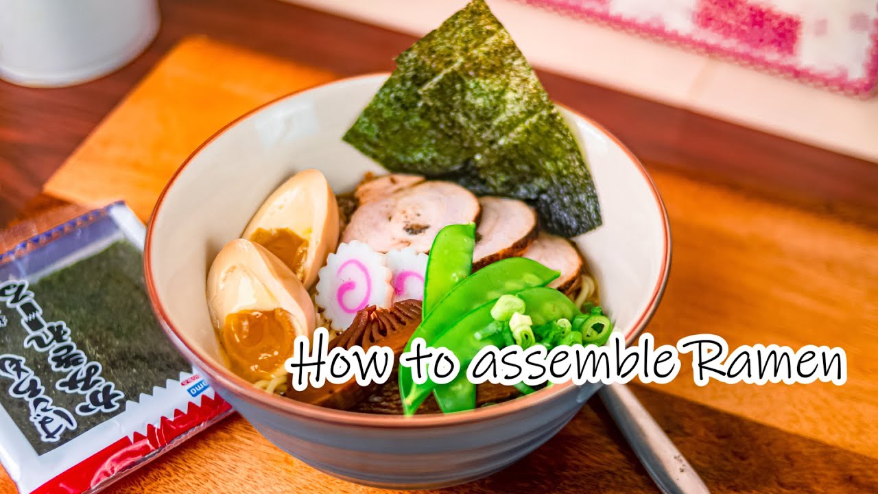 Cooking Time|How to assemble Ramen - YouTube