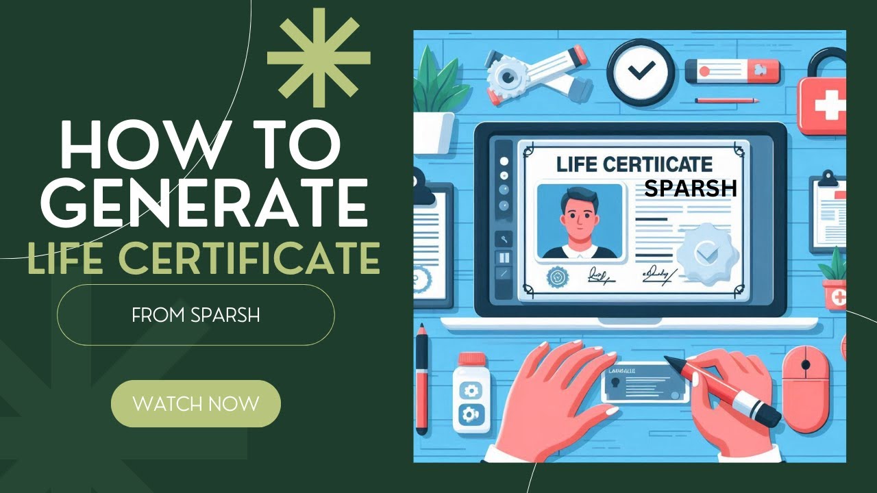 How to Generate Your Sparsh Life Certificate Online (Step-by-Step Guide ...