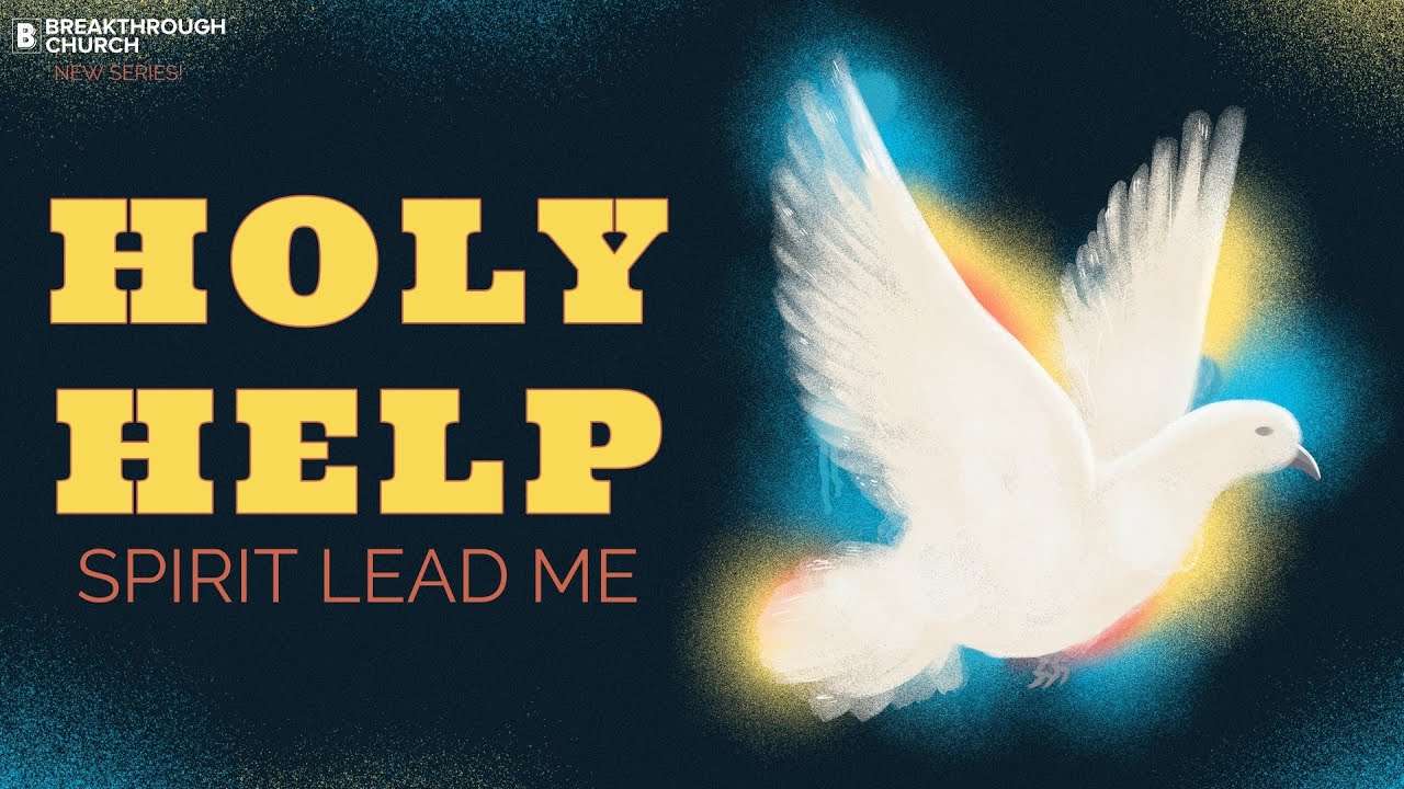 Holy Help Part 1 - YouTube