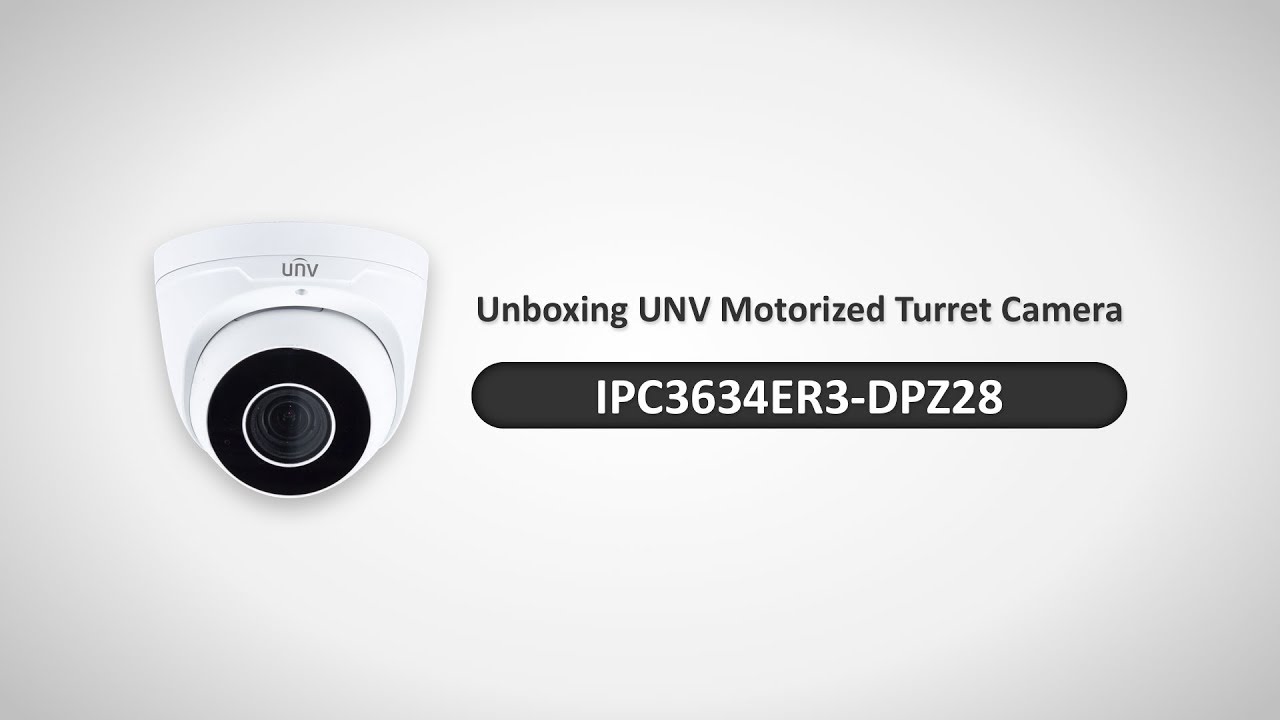 Unboxing UNV Motorized Turret Camera - IPC3634ER3 DPZ28 - YouTube
