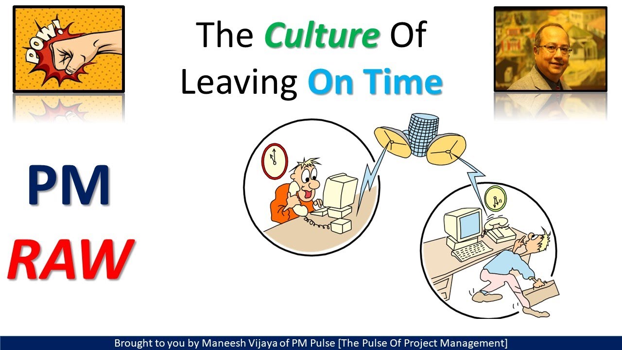 The Culture Of Leaving On Time [And How It Really Makes Your Team ...