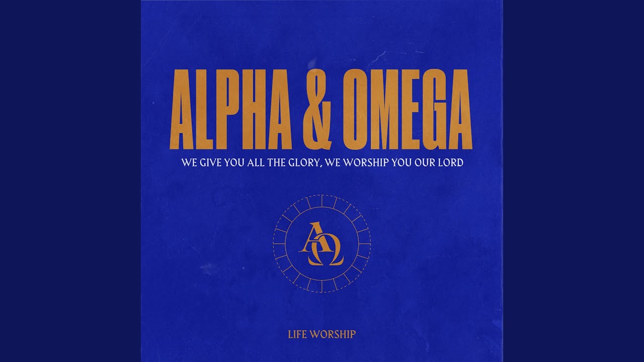 Alpha & Omega (Live) - YouTube