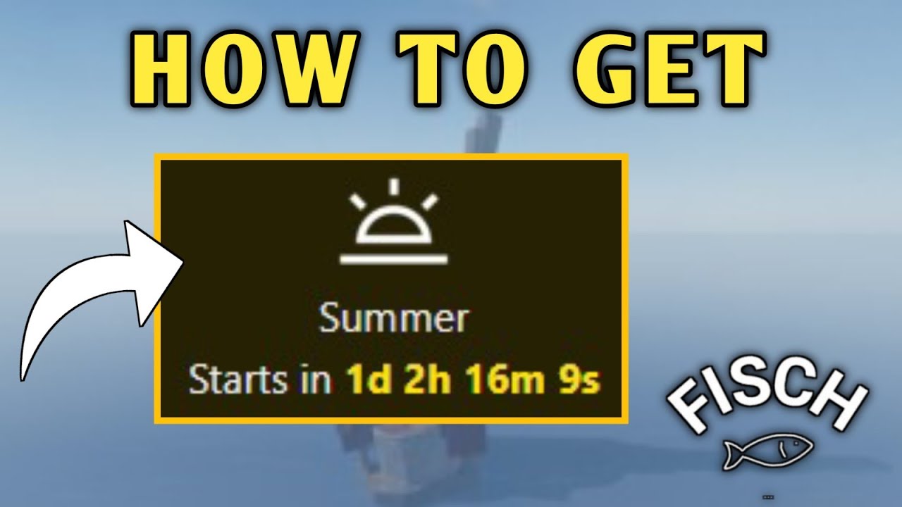How To Get Summer Season In Fisch | Roblox - YouTube