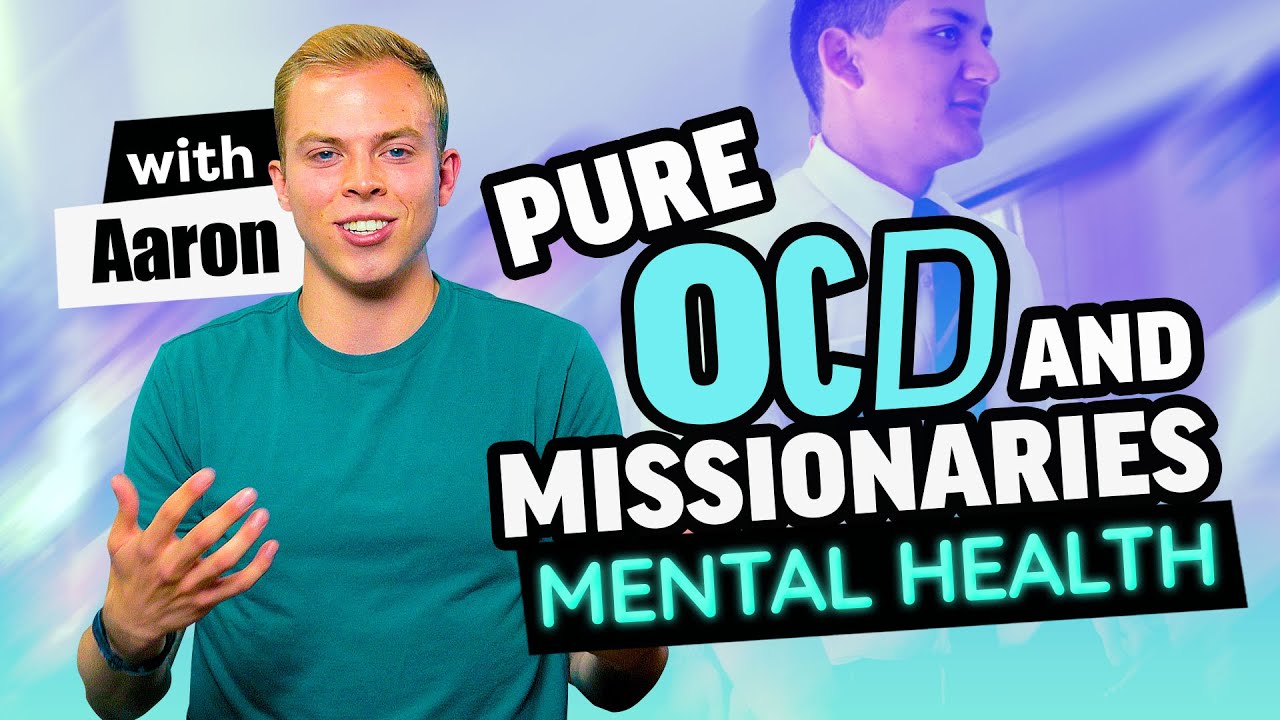 LDS missionary copes with Pure OCD | with Aaron Lacey - YouTube