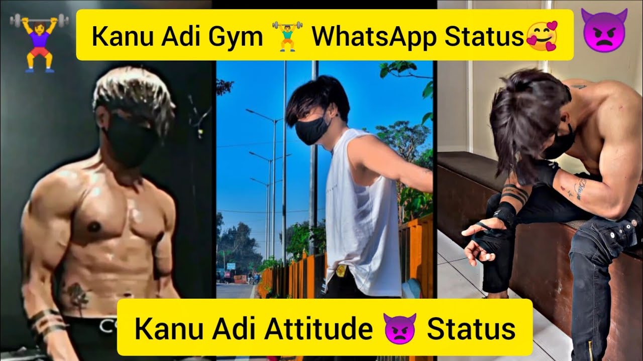 Kanu Adi Gym 🏋WhatsApp Status 🥰🥀 || Kanu Adi Attitude Status👿 || @Kanu ...