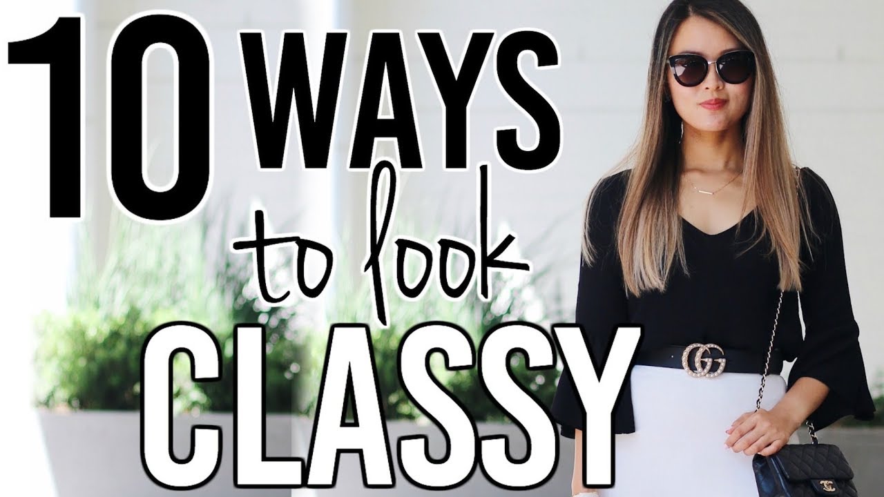 10 ways to always look CLASSY | Isabelle Ahn - YouTube