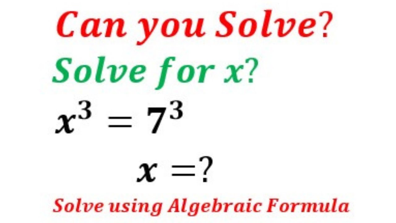 Solving a Nice Algebra Problem: Can you Solve for x. - YouTube