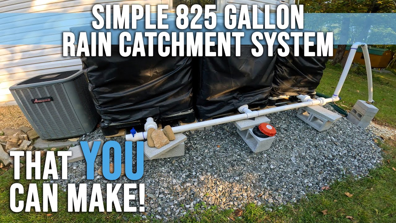 Simple Off Grid Rain Catchment System - That YOU can make yourself! DIY ...