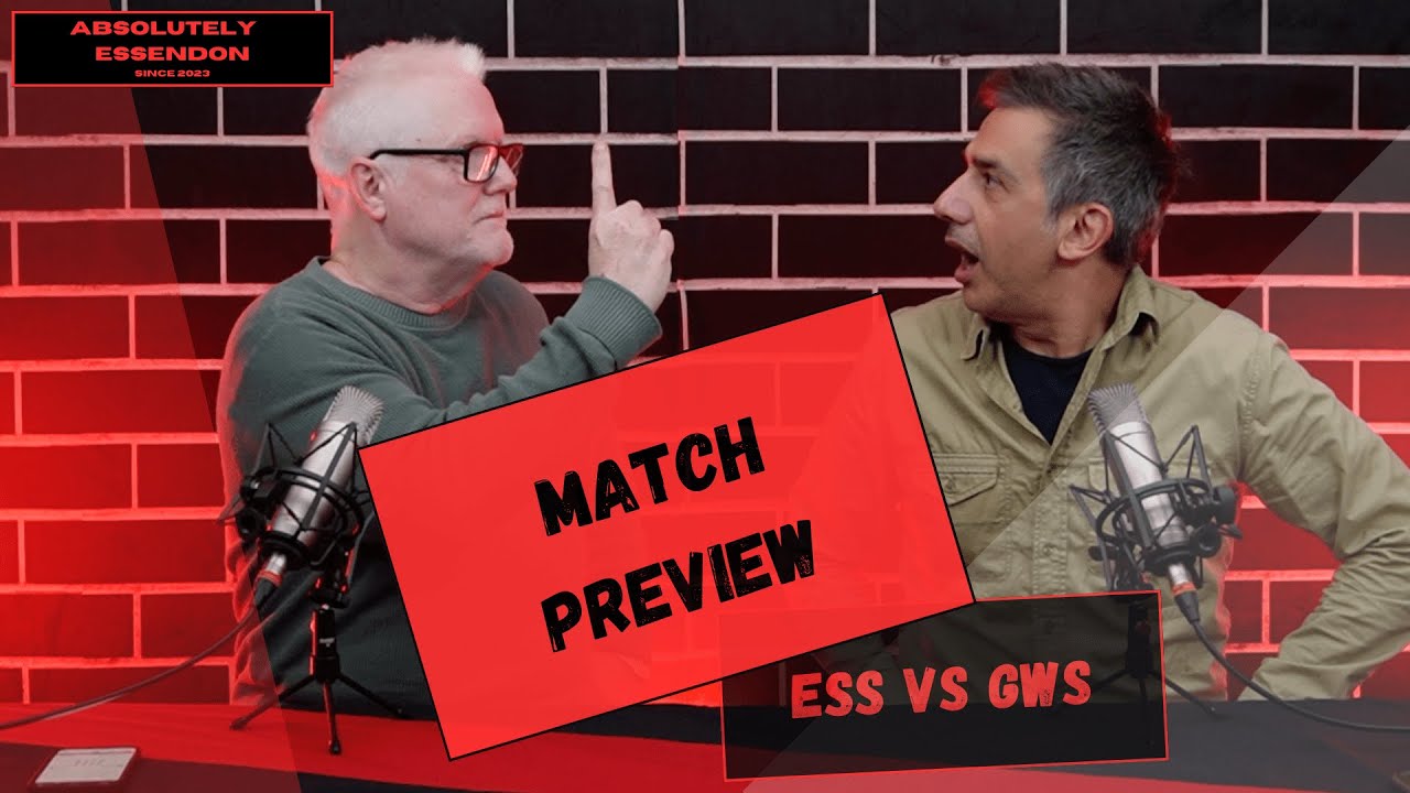 Match Preview - Ess v GWS - YouTube