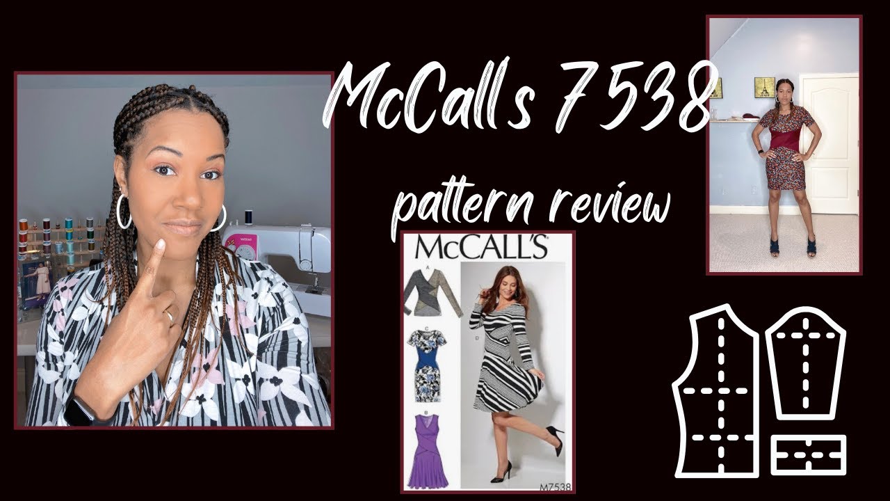 McCall's 7538 Pattern Review - YouTube