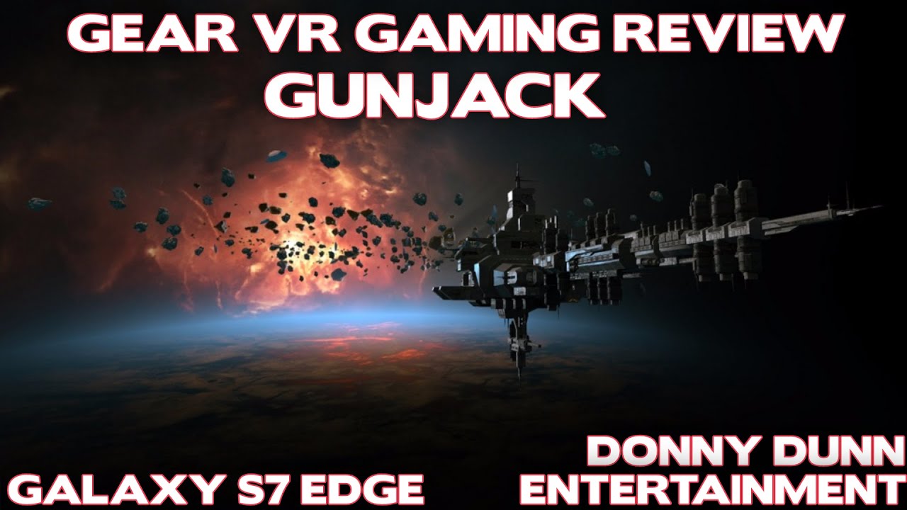 Samsung Gear VR Gaming Review - Gunjack (S7 Edge Powered!!) - YouTube