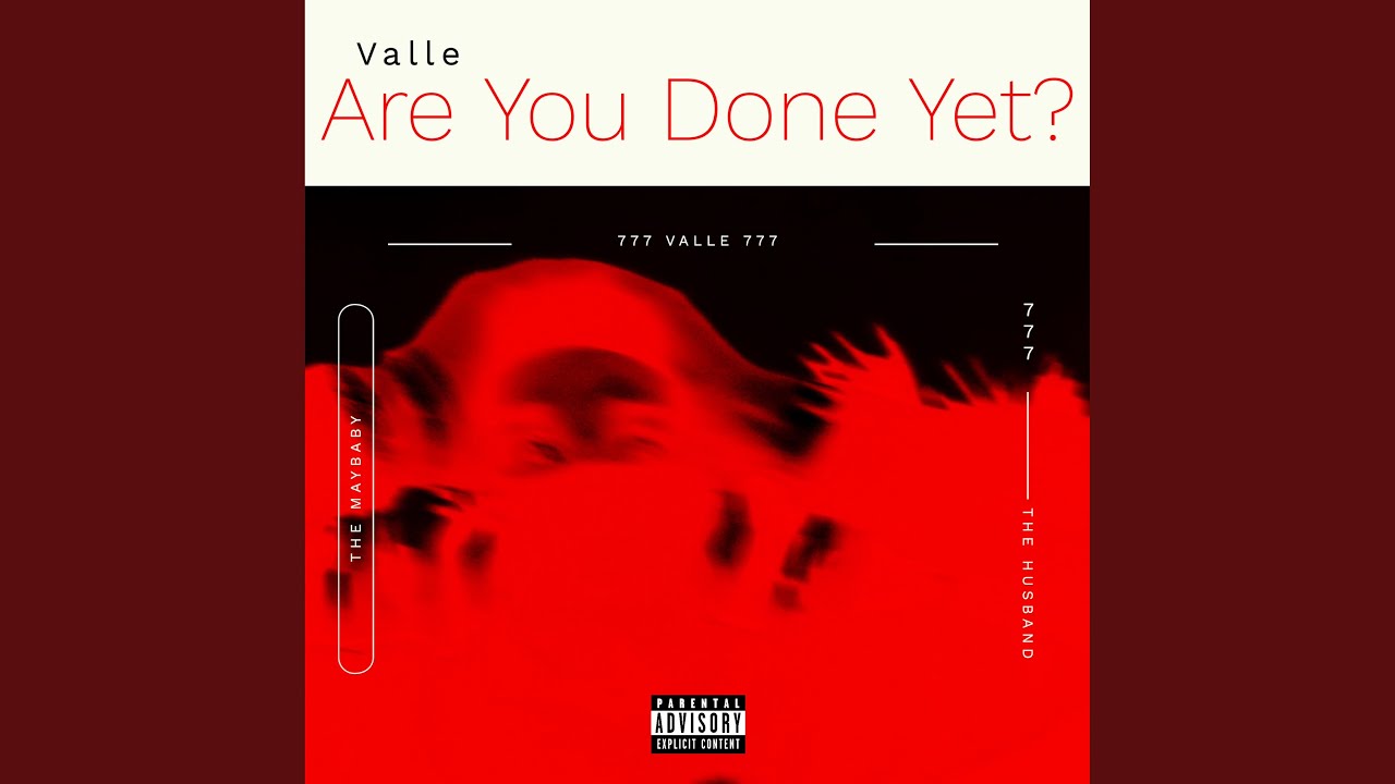 Are You Done Yet? - YouTube