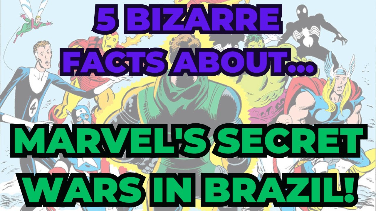 5 Bizarre Facts About Marvel’s SECRET WARS Publication in Brazil ...