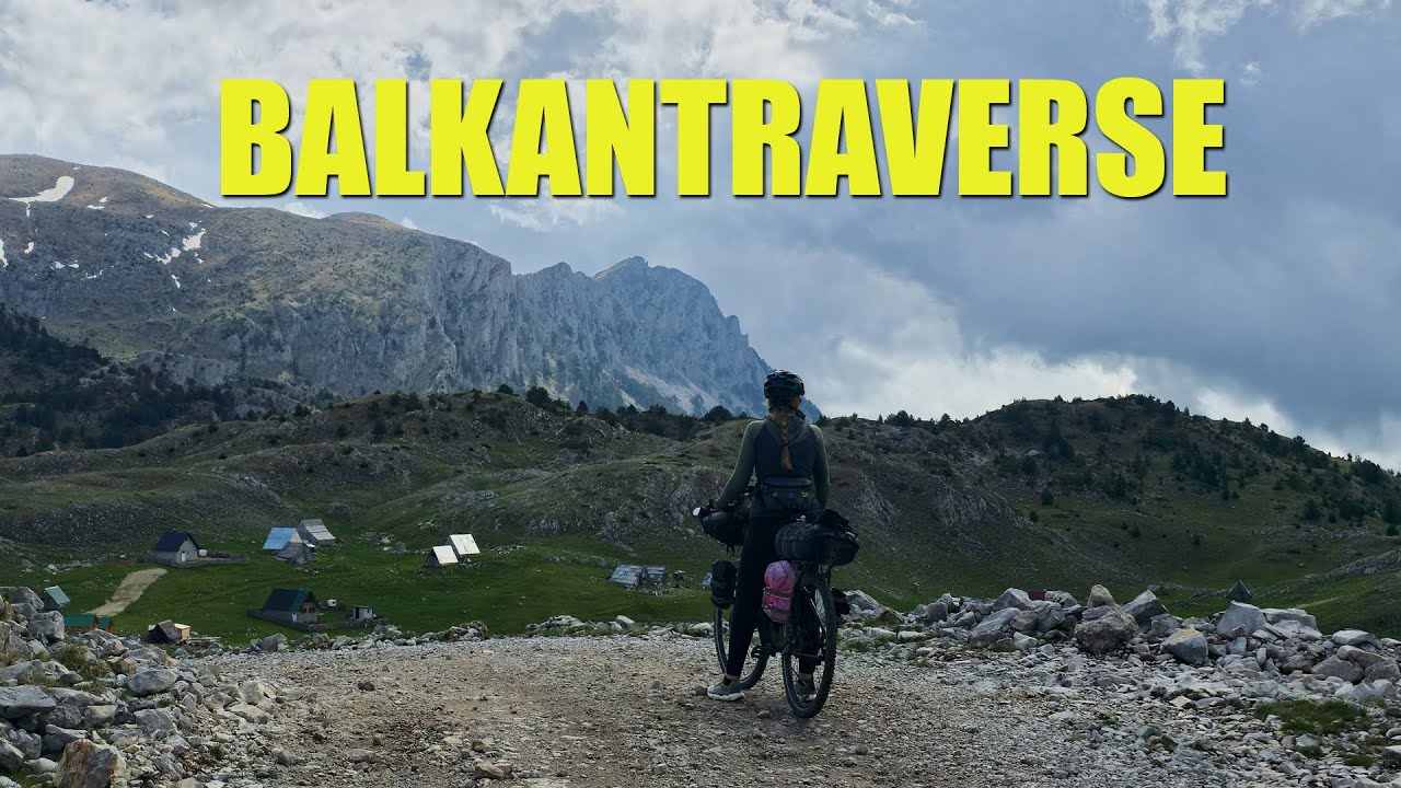 Wilder Balkan - Bikepacking Balkan - YouTube