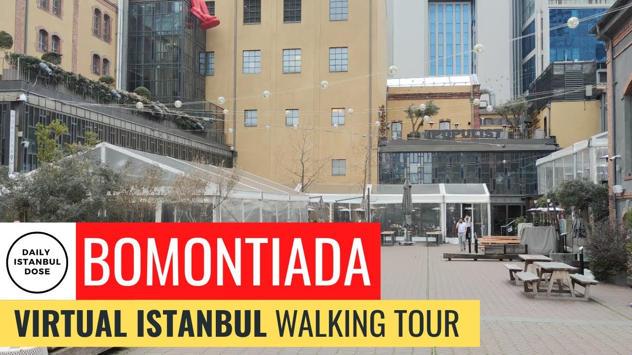 Bomontiada Istanbul Walk Tour - YouTube