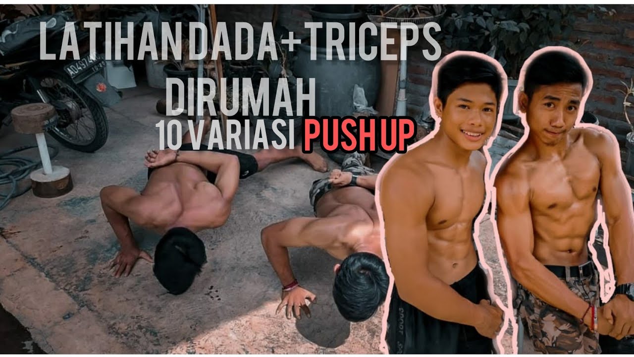 10 VARIASI PUSH UP MEMBENTUK OTOT DADA DIRUMAH (fitness students) - YouTube