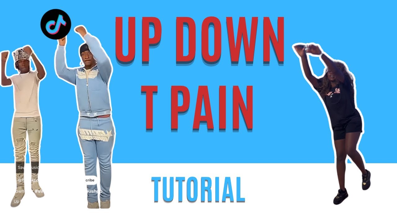 Up Down T-Pain* STEP BY STEP TUTORIAL (Beginner Friendly) - YouTube