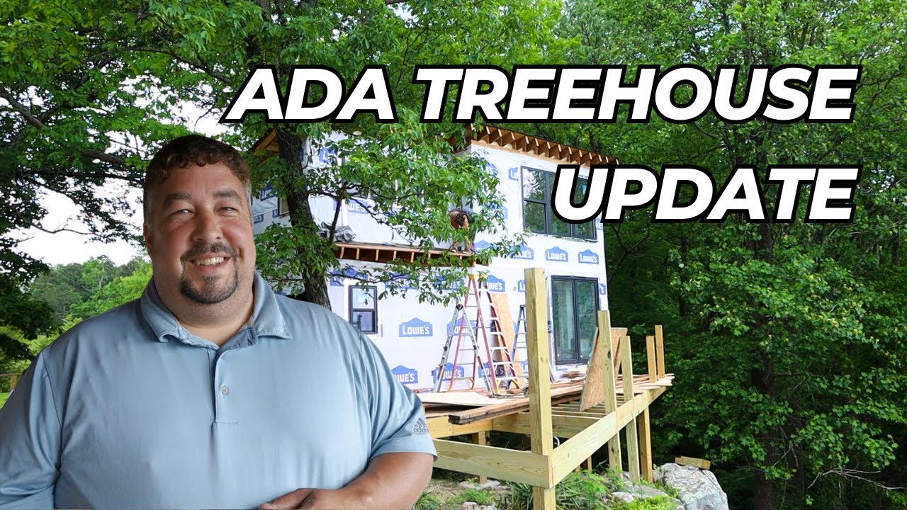 ADA Accessible Treehouse Update - YouTube