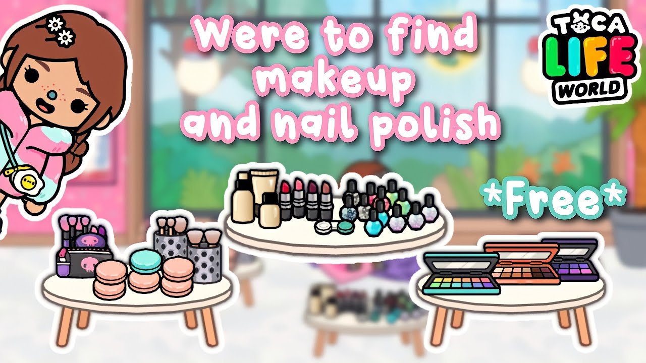 Donde encontrar maquillaje y esmalte de uñas 😍💅🏻 | Toca Life World ...