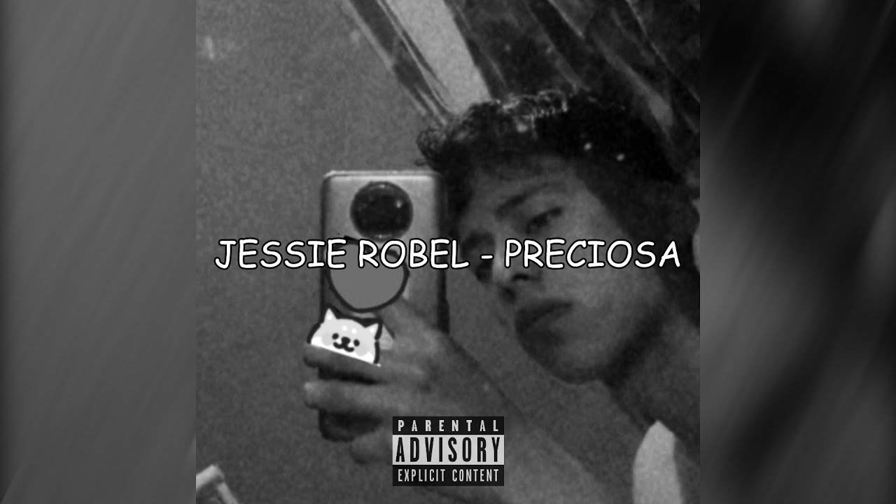 JESSIE ROBEL - PRECIOSA (AUDIO REMASTERIZADO) - YouTube