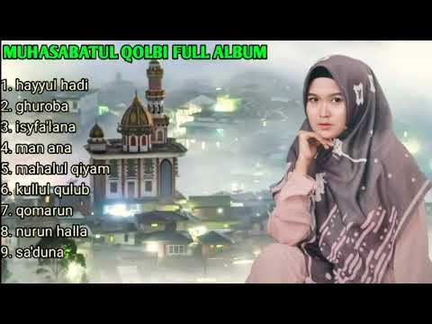 Muhasabatul Qolbi Full Album
