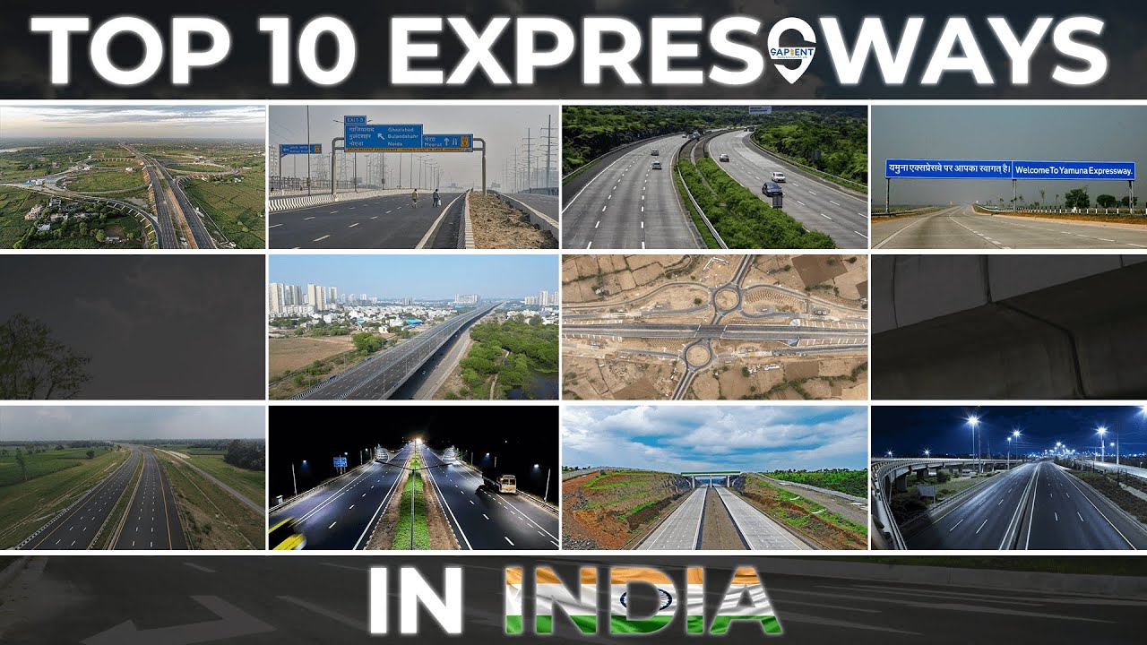 India's Top 10 Expressways | Full Guide | Sapient Realty | Mega ...