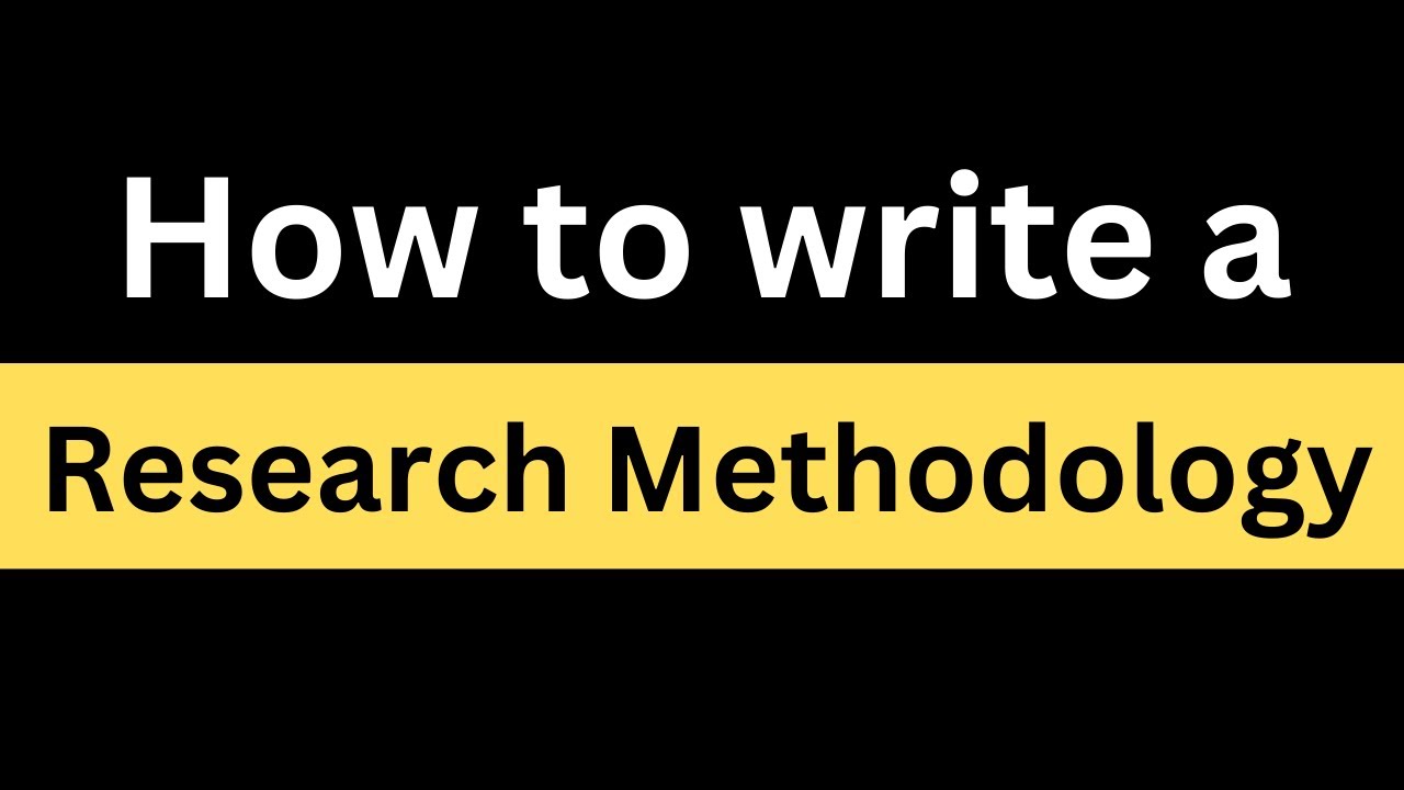 How to write a research methodology | What is Research Methodology ...