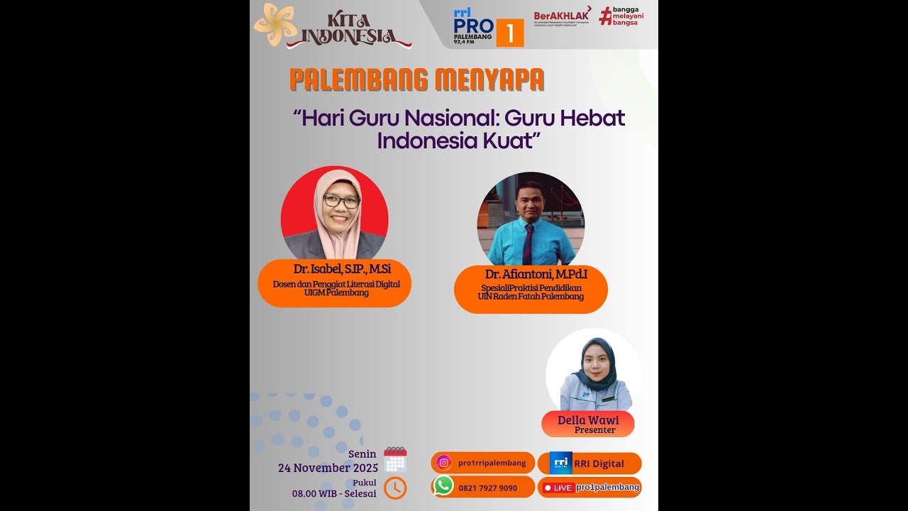 DIALOG INTERAKTIF DALAM STUDIO - PALEMBANG MENYAPA - RRI PALEMBANG, 24 ...