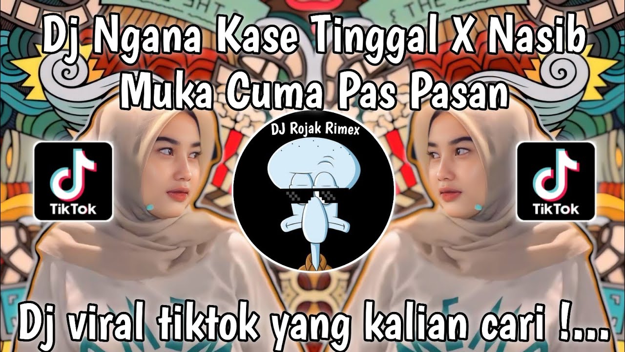DJ KAMU YANG KASIH TINGGAL X NASIB MUKA CUMA PAS PASAN | MASHUP BFUNK KHARIS SOPAN VIRAL TIKTOK ...