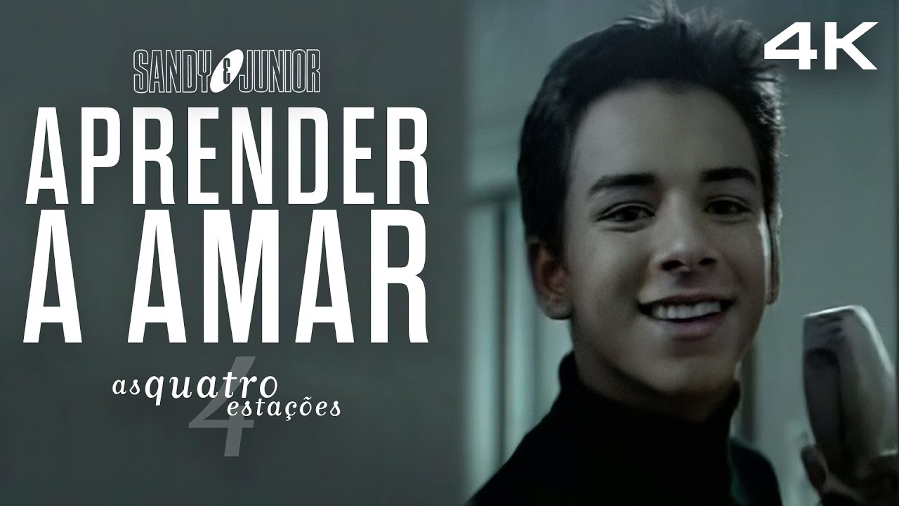 (4K) APRENDER A AMAR - SANDY E JUNIOR - 1999 - YouTube