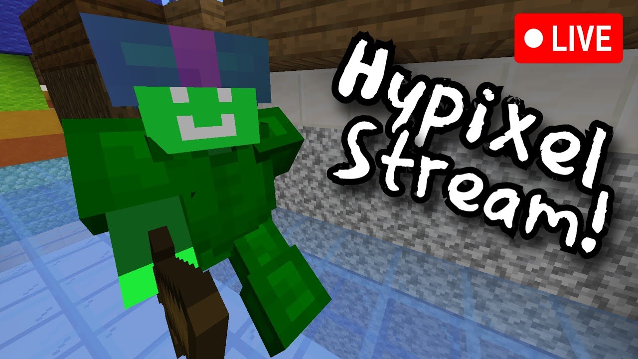Finally doing a Hypixel Stream... - YouTube