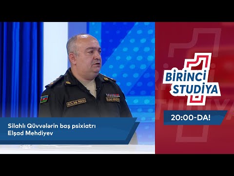 Silahlı Qüvvələrin Baş Psixiatrı Elşad Mehdiyev İlk Dəfə \