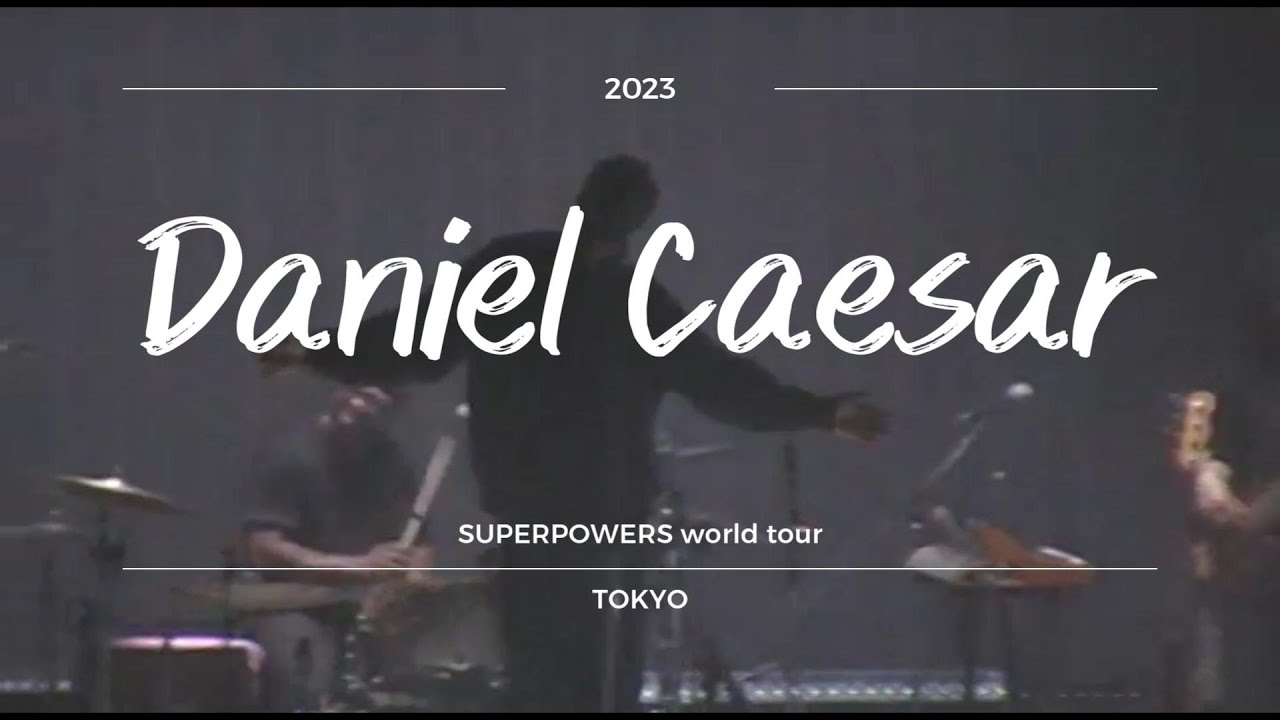 Daniel Caesar SUPERPOWERS world tour in TOKYO 2023 LIVE - YouTube