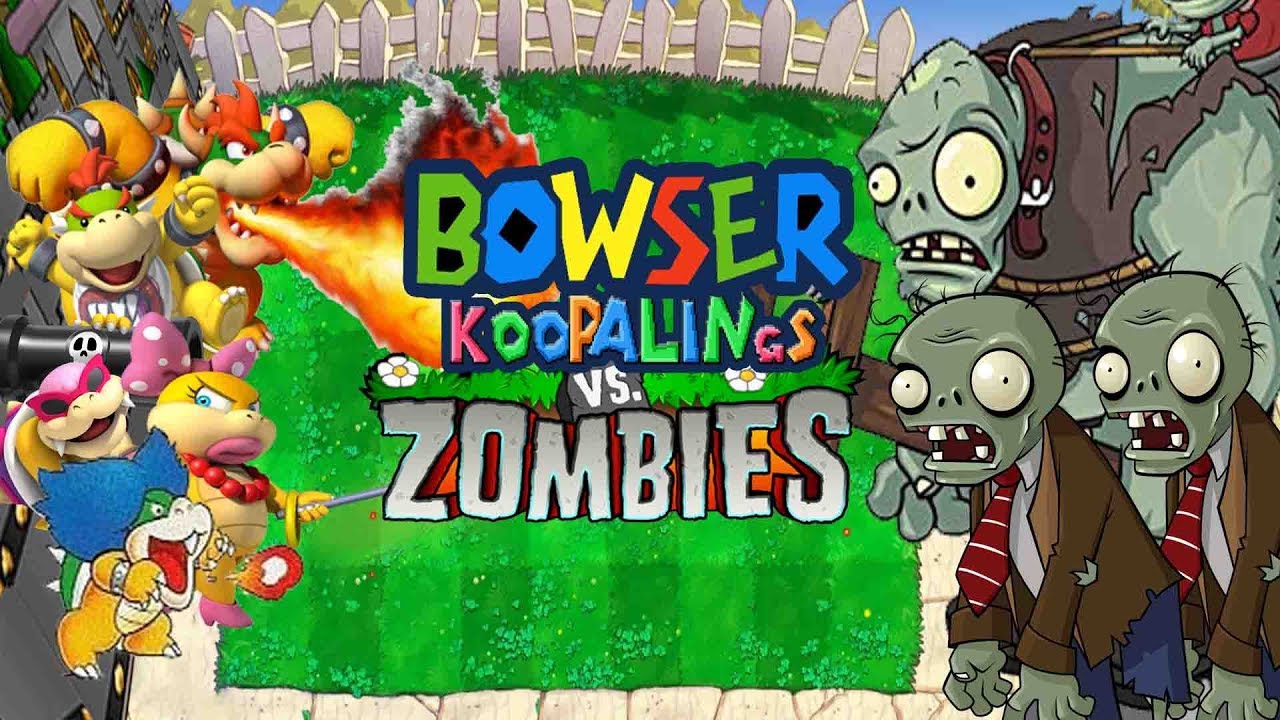 Bowser Koopalings vs Zombies-Bowser12345 - YouTube