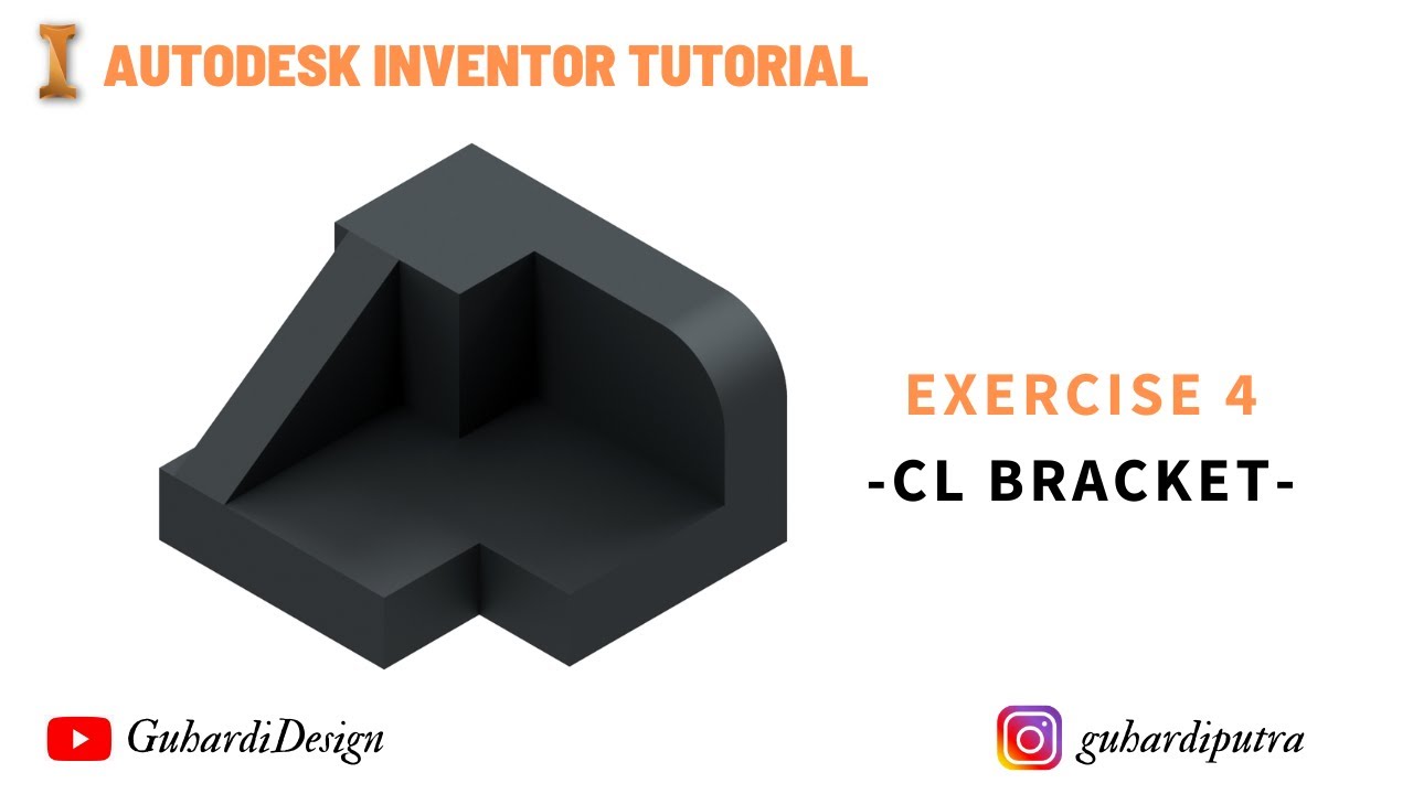 Autodesk Inventor Tutorial Exercise 4 Cl Bracket Youtube