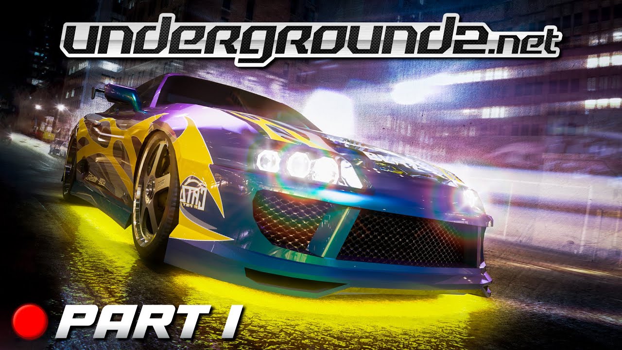 NFS Underground 2 | Full Game Playthrough w/ UG2.net Mod - Part 1 ...