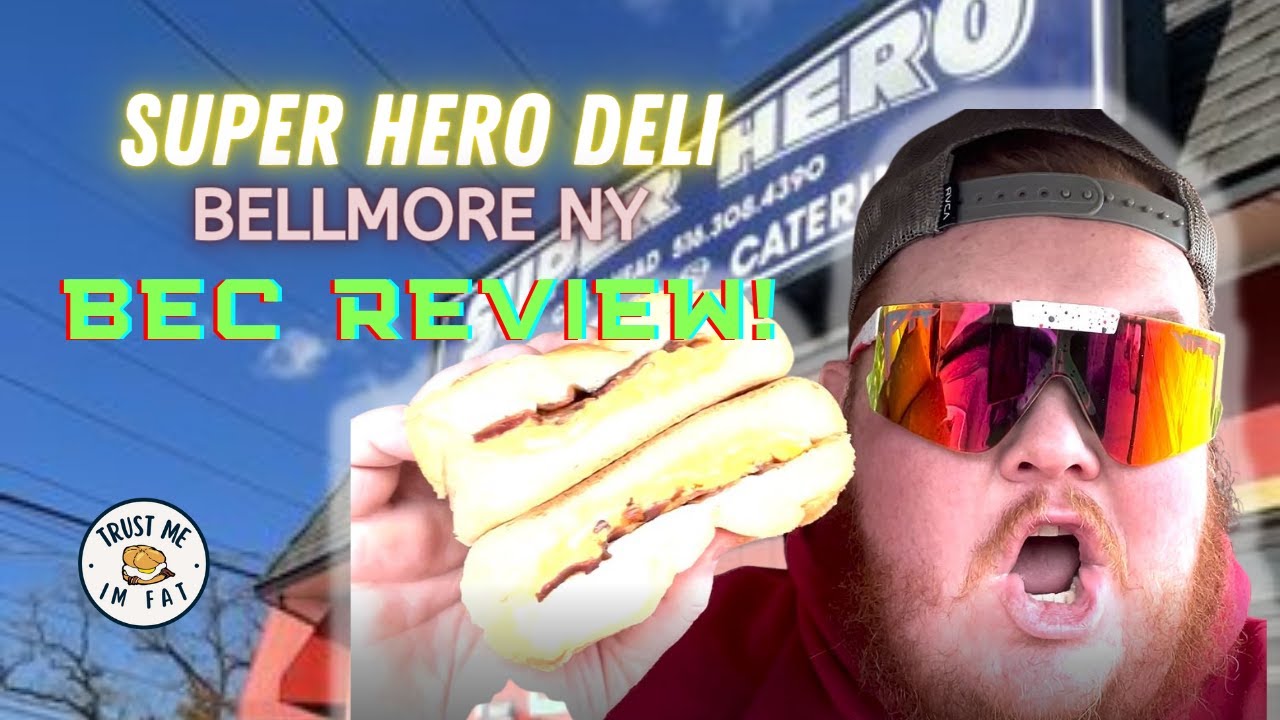 Super Hero Deli, Bellmore NY BEC Review! | Trust Me I'm Fat - YouTube