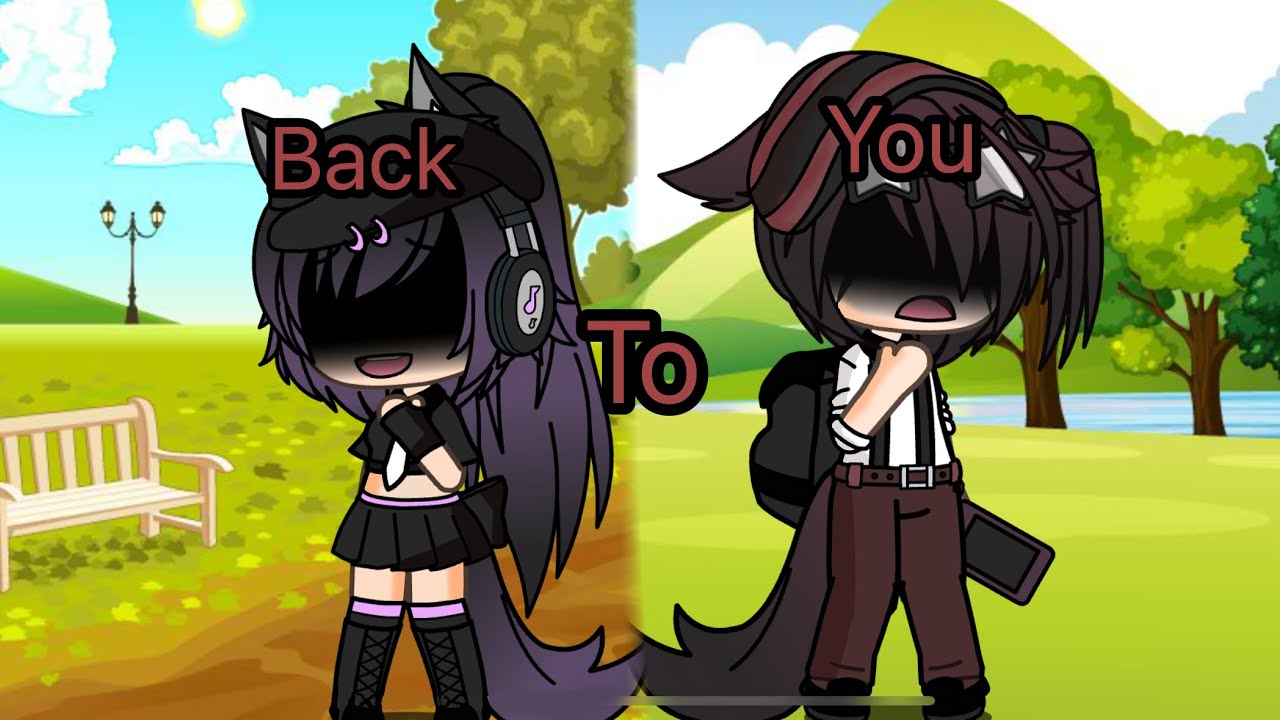 Back To You // GLMV // Gacha Life Music Video - YouTube