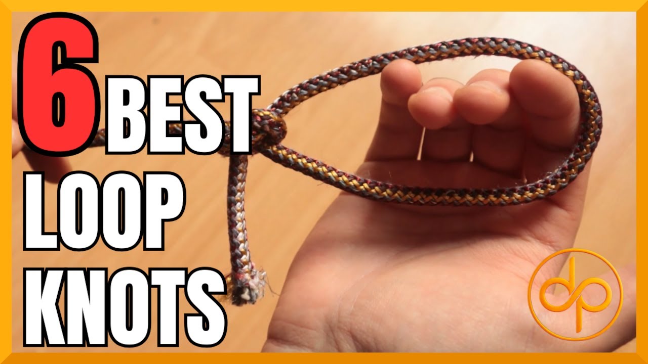 6 Loop Knots Every Camper Must Know | Survival Skills - YouTube